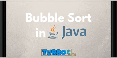 Bubble Sort In Java With Code And Example Page Start