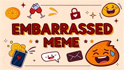 Embarrassed Meme Sparking Relatable Cringes And Laughter Waves In 2025