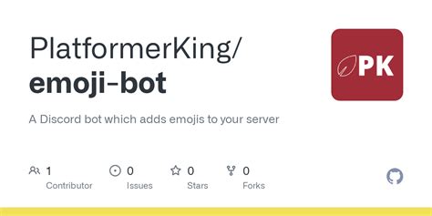 Github Platformerkingemoji Bot A Discord Bot Which Adds Emojis To