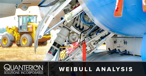 Reliability Engineering Terms Weibull Analysis Quanterion Solutions