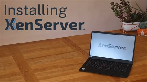 Installing XenServer YouTube