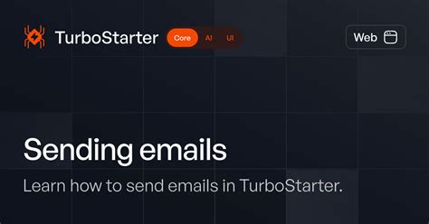 Sending Emails Emails Web Turbostarter