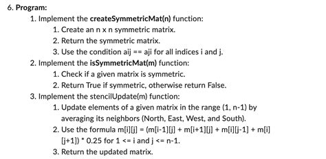 Solved Programimplement The Createsymmetricmatn