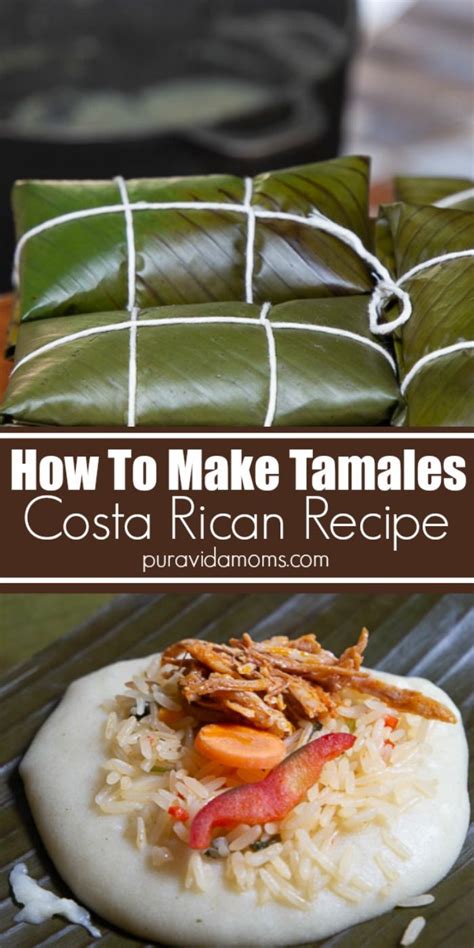 Costa Rican Tamales Receta Tamales De Costa Rica Recipe Tamale