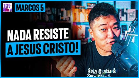 Nem O Inf€rno E A Mort€ Resistem A Jesus 1cpd Marcos 5 Youtube