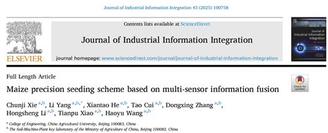 中国农业大学科研院 科技论文 工学院杨丽教授团队在《工业信息集成》期刊发表精准播种新成果