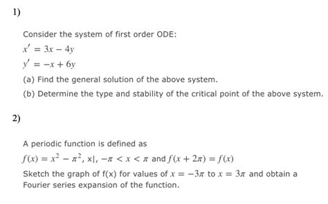 Solved 1 Consider The System Of First Order Ode X 3x