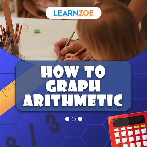 How To Graph Arithmetic Learn ZOE