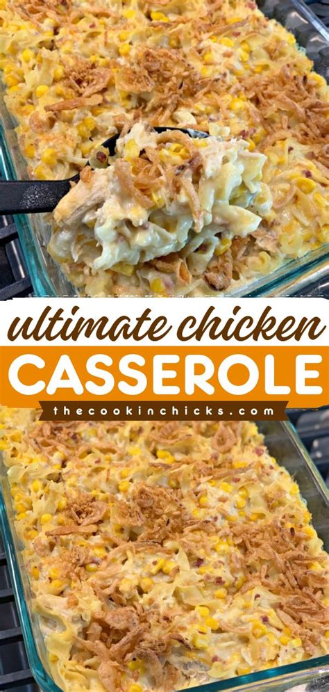 Ultimate Chicken Casserole Best Chicken Casserole Recipes Chicken Casserole With Noodles