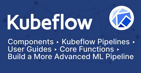 Build A More Advanced Ml Pipeline Kubeflow