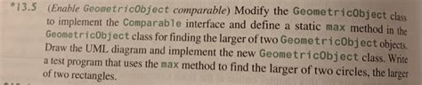 solved 13 5 enable geometricobject comparable modify the