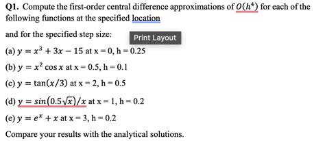 Solved Q1 ﻿compute The First Order Central Difference