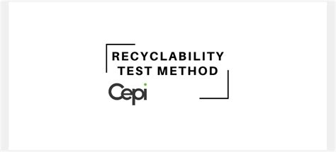 Cepi Recyclability Test Method Version 2 Paper Advance