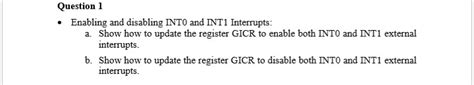 Question 1 • Enabling And Disabling Into And Int1