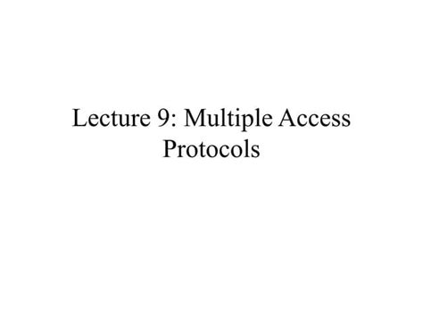 medium access control protocols karthick ppt