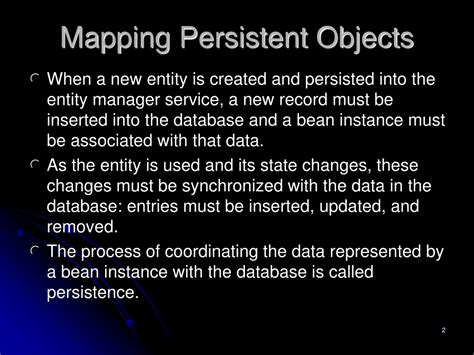 Ppt Mapping Persistent Objects Powerpoint Presentation Free Download