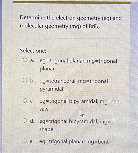 Determine The Electron Geometry Eg ﻿and Molecular