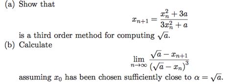 show that xn 1 xn 2 3a 3xn 2 a is a third order