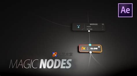 after effects软件节点合成插件magic nodes使用教程 cg艺术家