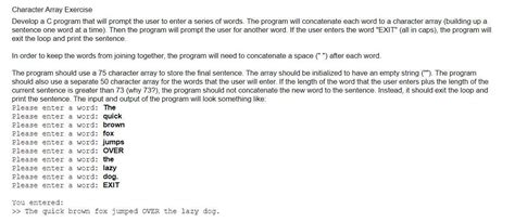 Solved Character Array Exercise Develop A C Program That Chegg Com