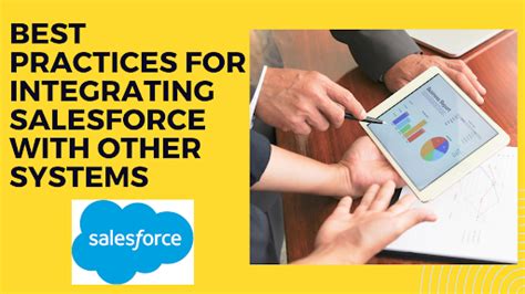 Best Practices For Integrating Salesforce With Other Systems