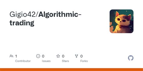 Github Gigio Algorithmic Trading