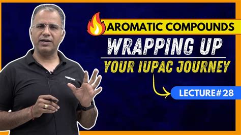Iupac Lecture 28 Hindi Iit Jee Advanced Oc Ms Chouhan Sir Youtube