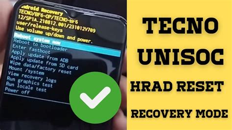 Tecno Hard Reset Troubleshooting Common Issues Fast Unisoc Hard Reset Inter Recovery Mode