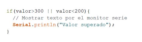Sentencia If Con Arduino Controla La Ejecución De Tu Código