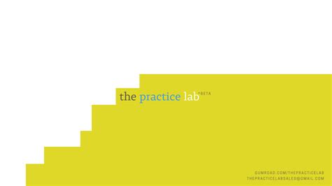 The Practice Lab 6 Week Beta