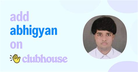 Abhigyan Aich Clubhouse