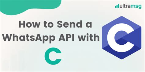 Whatsapp Api With C Programming Language Ultramsg
