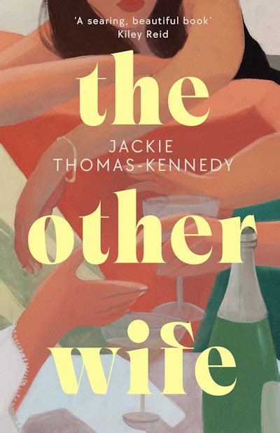 The Other Wife By Jackie Thomas Kennedy Penguin Books New Zealand