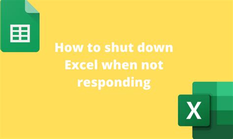 How To Shut Down Excel When Not Responding Basic Excel Tutorial