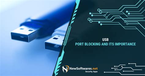 Usb Port Blocking And Its Importance Blog
