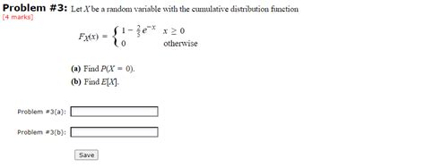 Solved Problem 3 Let X Be A Random Variable With The