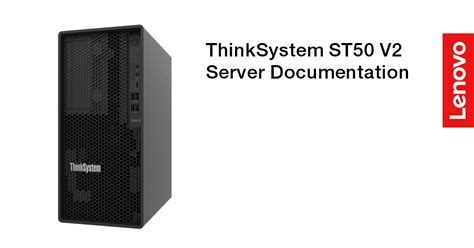 資源和下載 St50 V2 Lenovo Docs