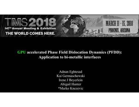 Pdf Accelerated Phase Field Dislocation Dynamics Pfdd On Nvidia Tesla Gpus