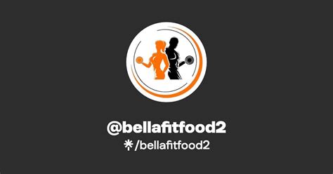 Bella Fit Food Instagram Facebook Tiktok Linktree