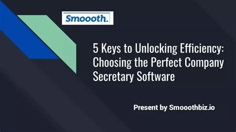 Ppt Unlocking Efficiency Choosing The Perfect Company Secretary Software Powerpoint