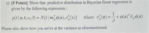 solved c [5 ﻿points] show that predictive distribution in