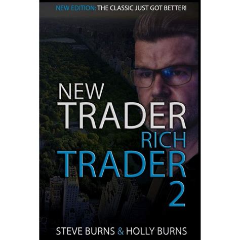 [hardcover] New Trader Rich Trader Vol 2 By Steve Burns And Holly Burns H L Bookstore