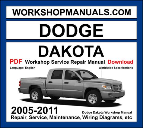 Dodge Dakota 2005 2011 Workshop Service Repair Manual PDF Download