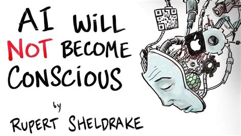 Ai Will Not Become Conscious — Rupert Sheldrake Lifeboat News The Blog