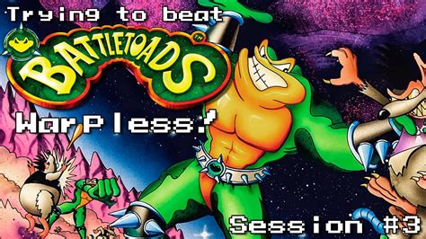 Attempting To Beat Battletoads Warpless Third Session Burncrowsp Youtube