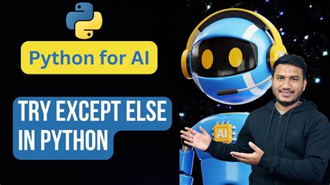 Try Except Else In Python Python For Ai 69 Youtube