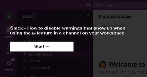 slack how to disable warnings that show up when using the feature