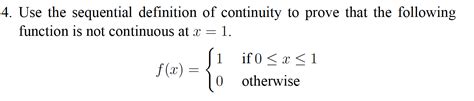 Solved 4 Use The Sequential Definition Of Continuity To