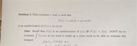 Solved Problem 3 Find Constants C1 And C2 Such That