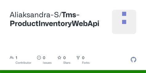 GitHub Aliaksandra S Tms ProductInventoryWebApi